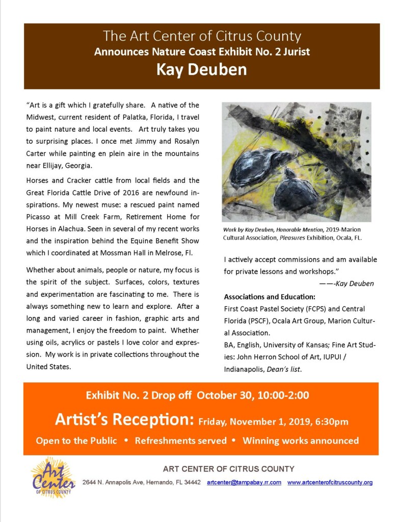 Nature Coast Exhibit No. 2 Jurist Kay Deuben – ART CENTER OF CITRUS COUNTY